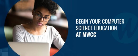 Computer Science Degree Program | Begin Your Career At MWCC