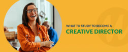 What to Study to Become a Creative Director | MWCC